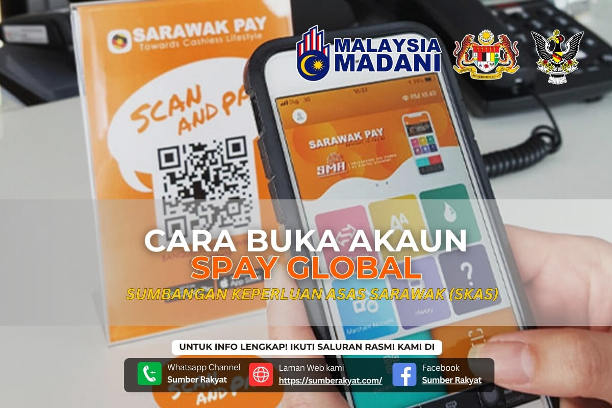 CARA BUKA AKAUN SPAY GLOBAL (CARA MUDAH & CEPAT) - Sumber Rakyat