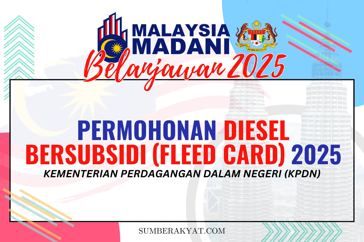 PERMOHONAN DIESEL BERSUBSIDI (FLEET CARD) 2025 - Sumber Rakyat