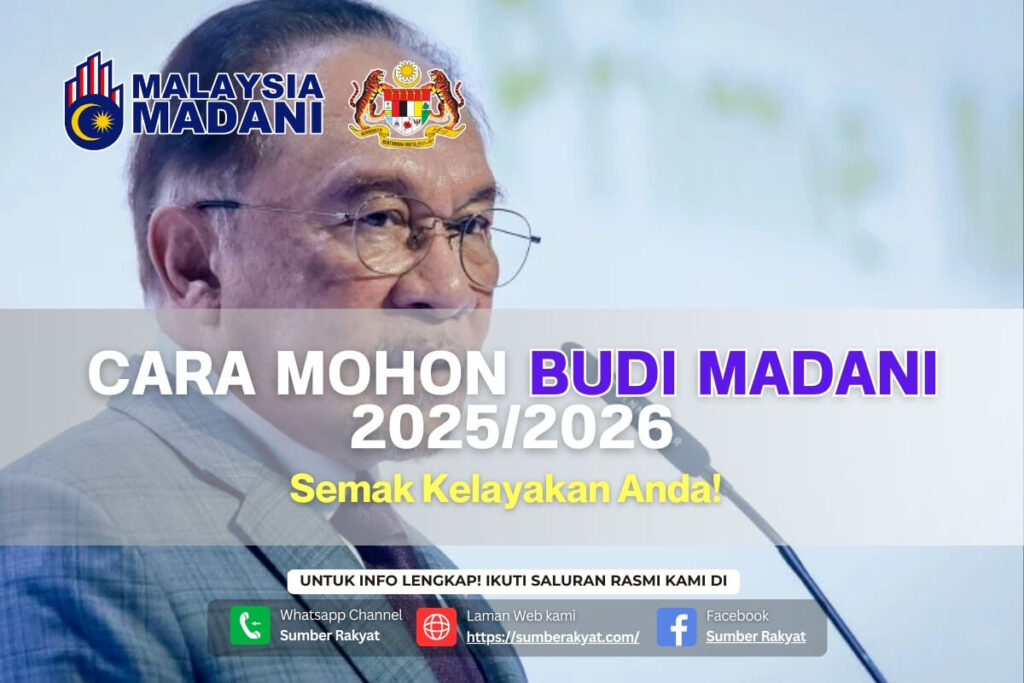 CARA MOHON BUDI MADANI 2025/2026 (SEMAK KELAYAKAN ANDA) - Sumber Rakyat