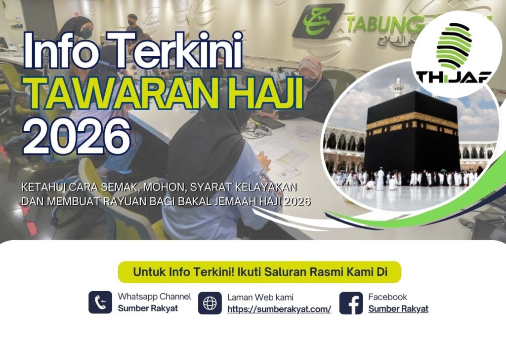 INFO TERKINI TAWARAN HAJI (2026) - CARA SEMAK, MOHON & MEMBUAT RAYUAN ...